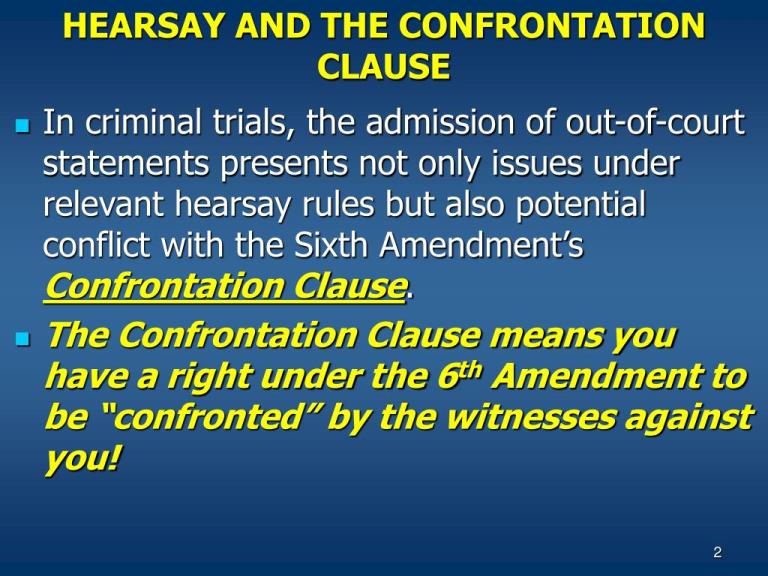 Crawford v. Washington and the Hearsay Testimonial Rule: Protecting the ...